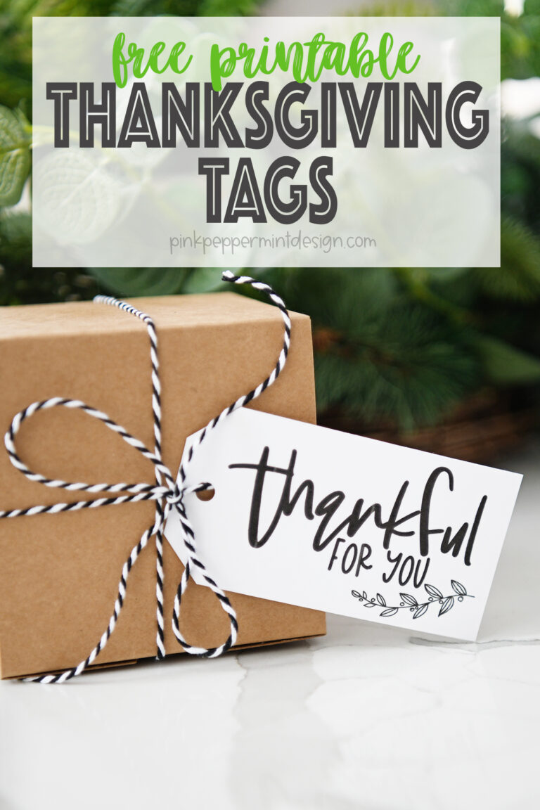 Thanksgiving Gift Tags Free Printables — Pink Peppermint Design
